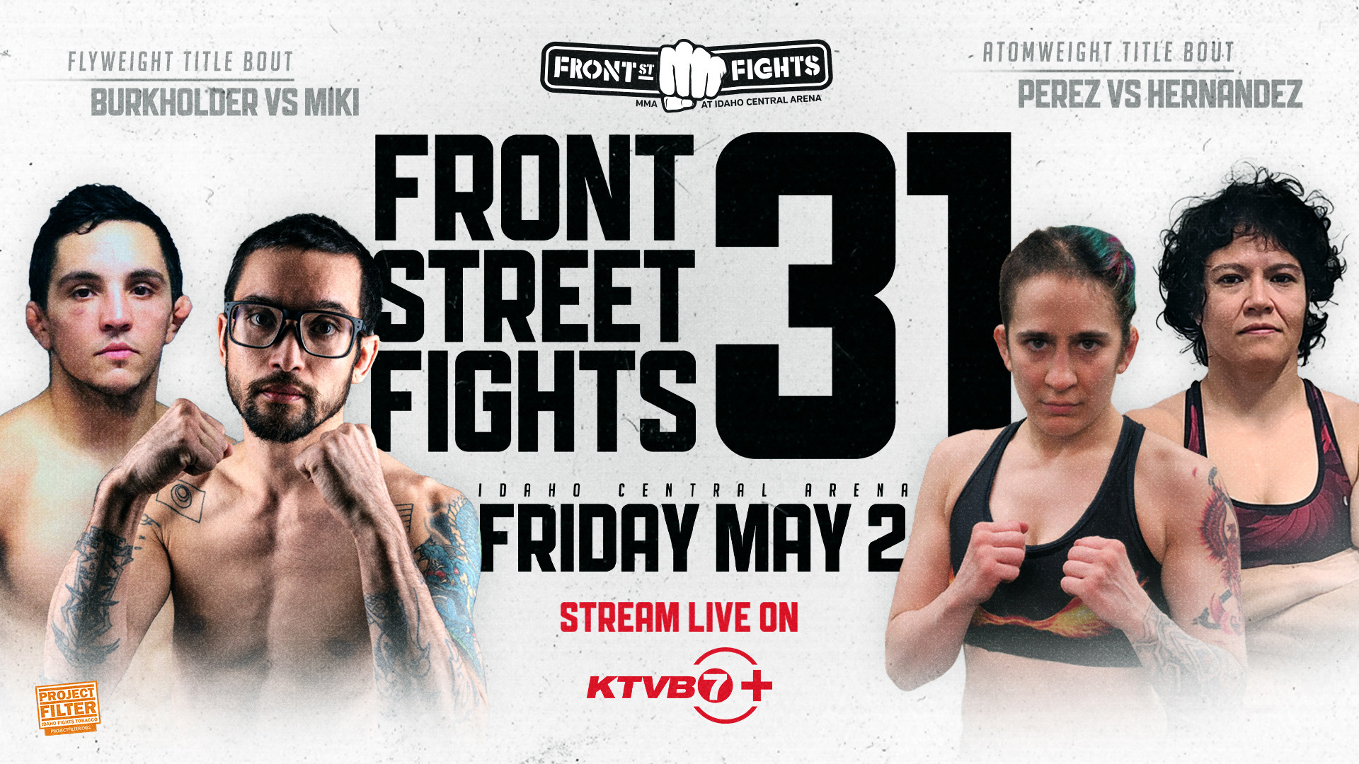 Front Street Fights 31: Watch live from Boise on KTVB+ for free | ktvb.com