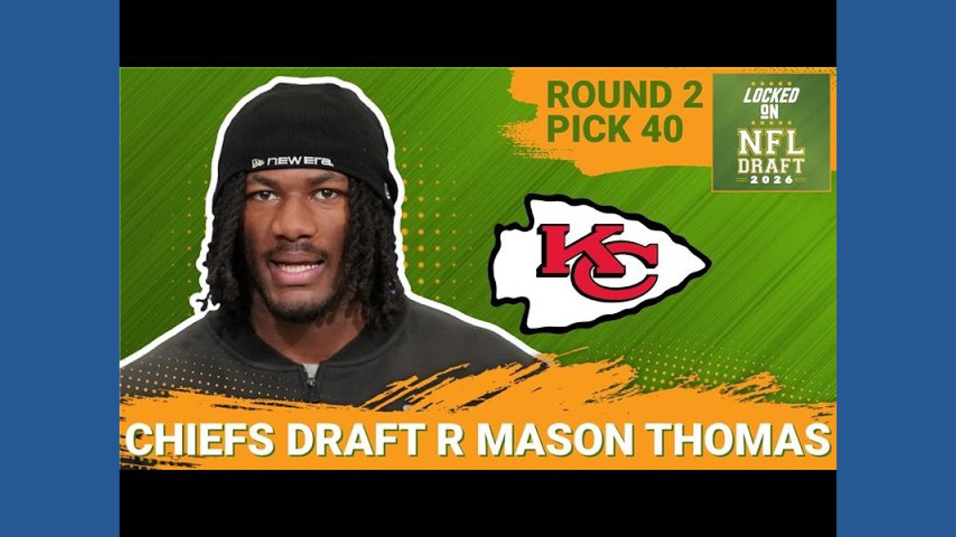 Locked On Draft Night | Kansas City Chiefs | R Mason Thomas | ktvb.com