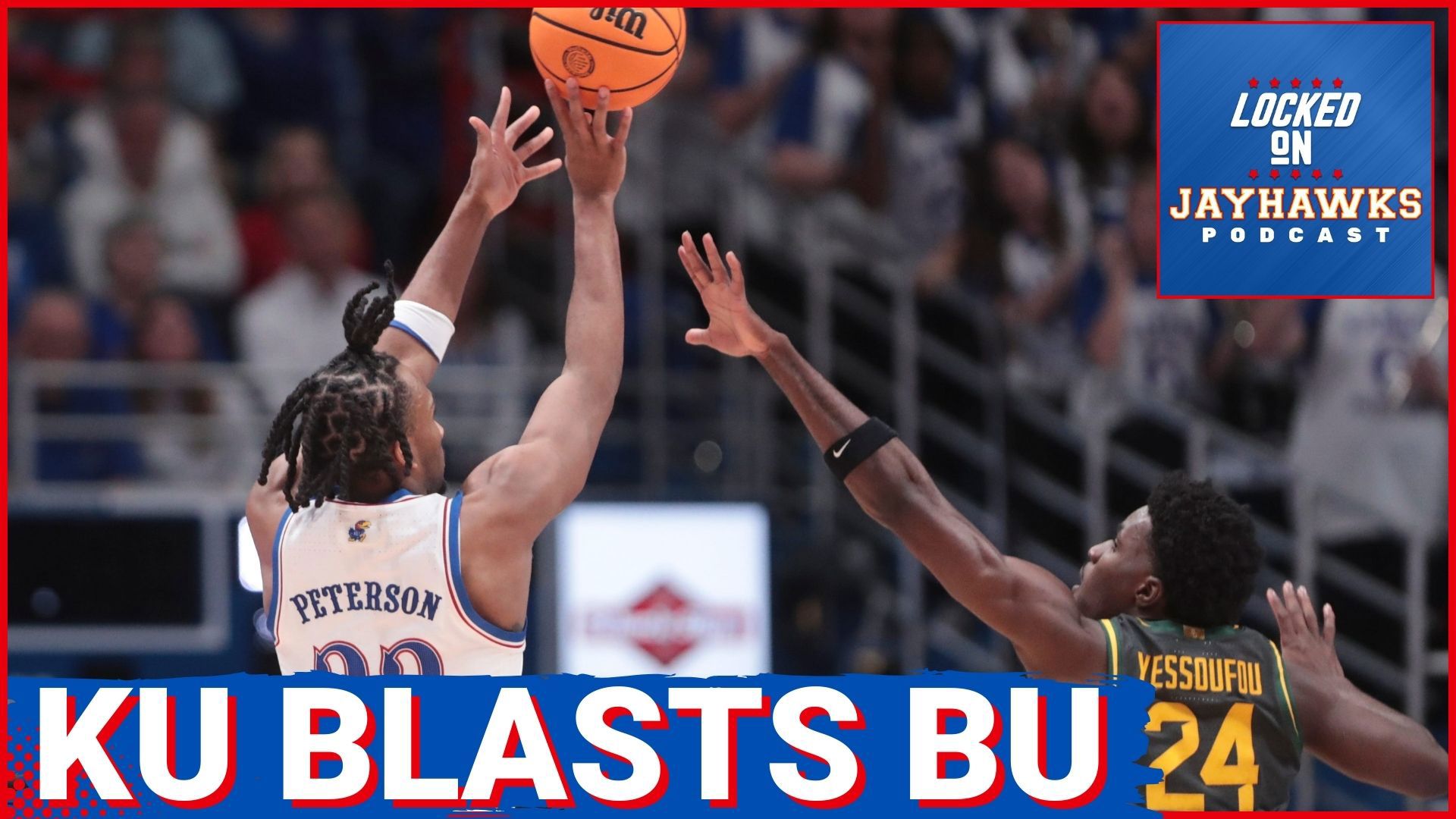 ROLLING: Kansas Blasts Baylor - Darryn Peterson & Flory Bidunga SHINE ...