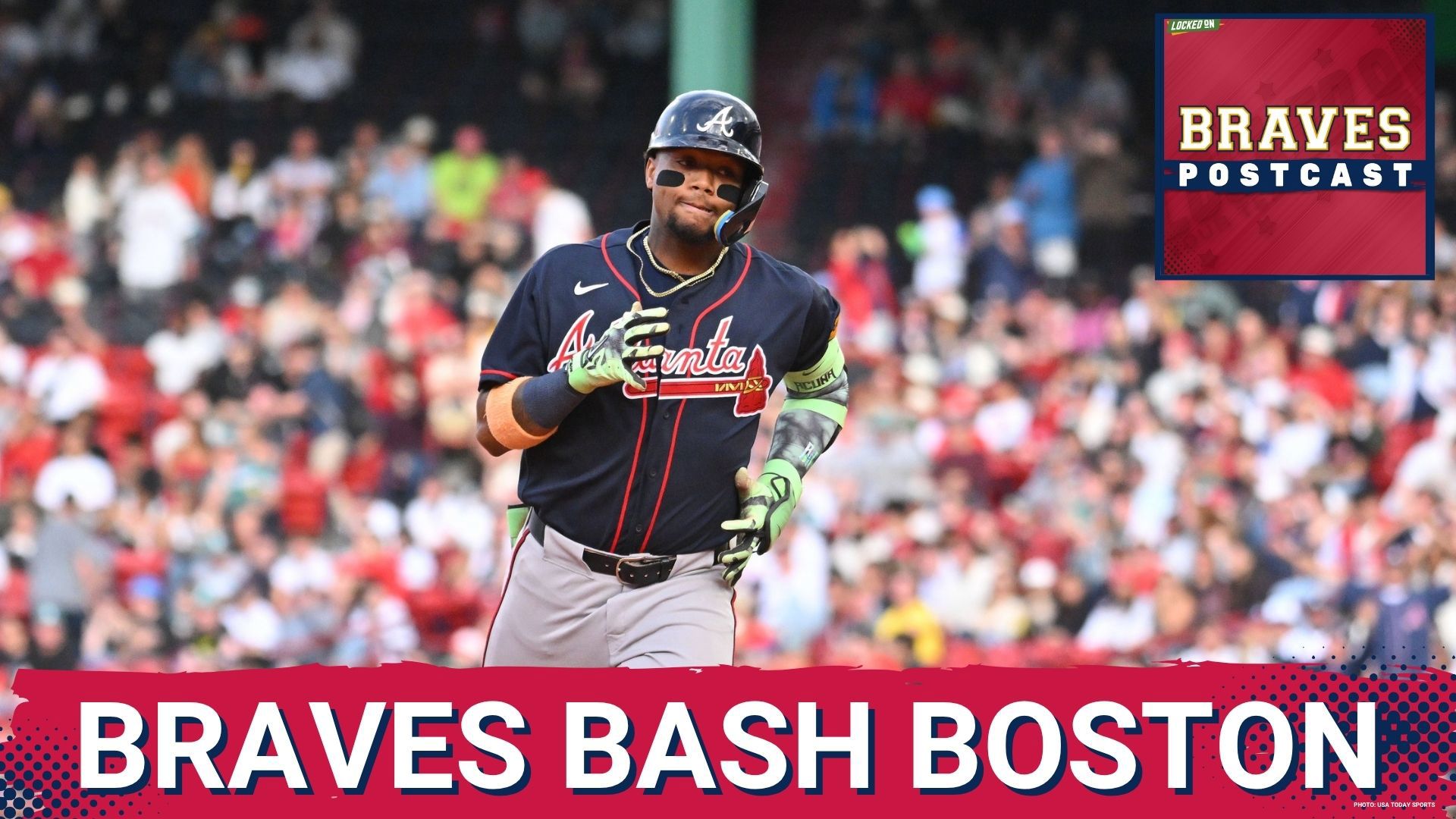 BRAVES POSTCAST: Atlanta Braves absolutely BLAST Boston Red Sox in ...