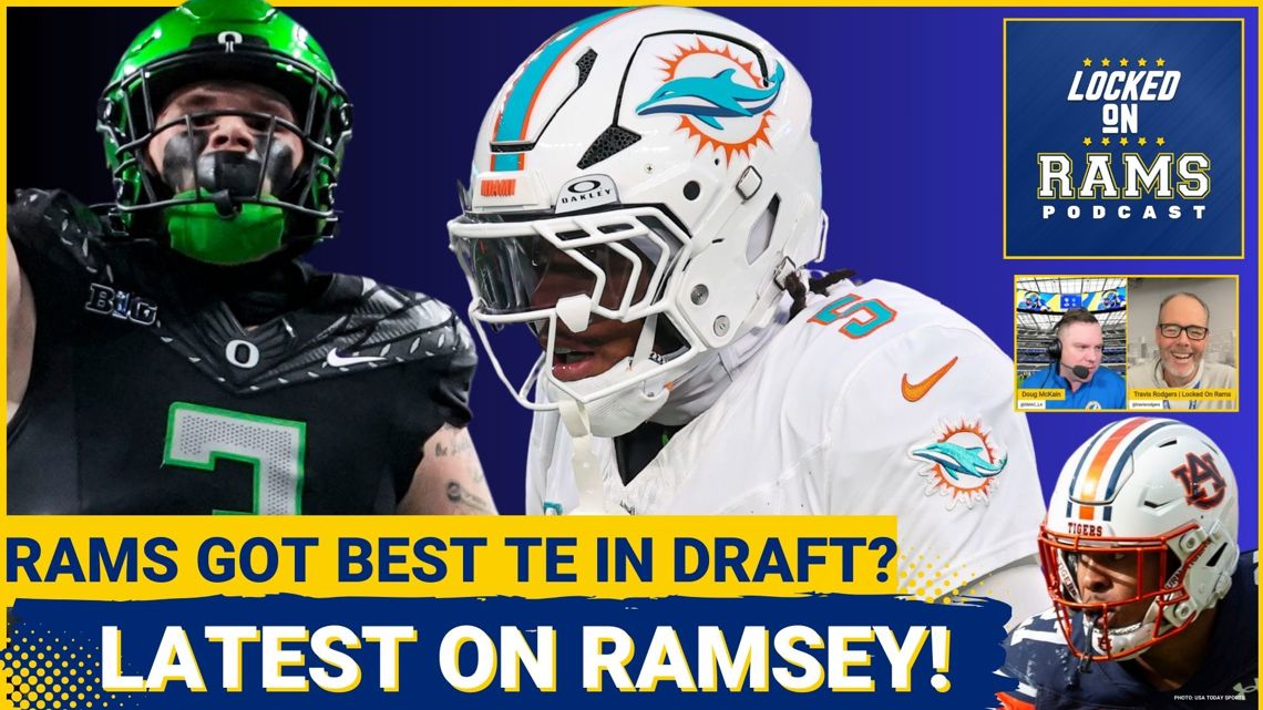 Rams Draft Tight End Terrance Ferguson, Jalen Ramsey Rams Rumors ...