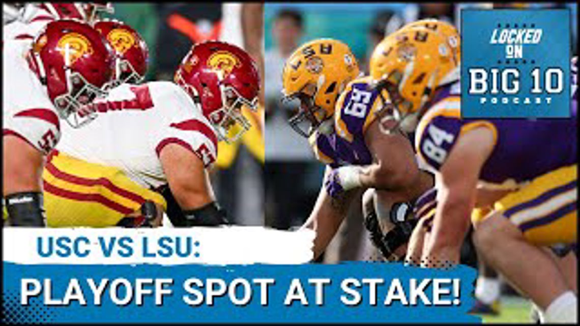 USC vs LSU: Why This Game Determines College Football Playoff Spot ...